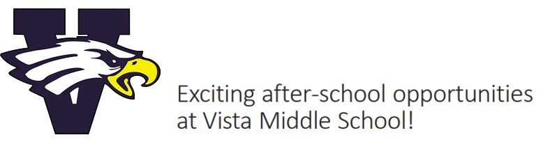 Vista Middle School After School Program! | Vista Middle School
